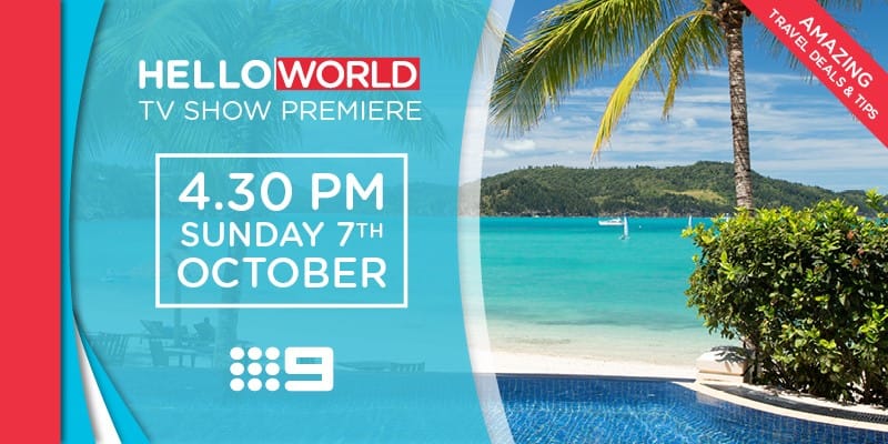 VISIT A TRAVEL AGENT: Helloworld the TV show premieres on Sunday with a ...
